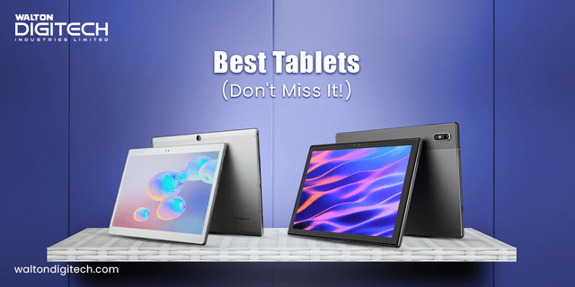 Buy Cheap Tablets in Dhaka Bangladesh Prices from 5000 tk. | Walton Digitech | Walton Digi-Tech ...